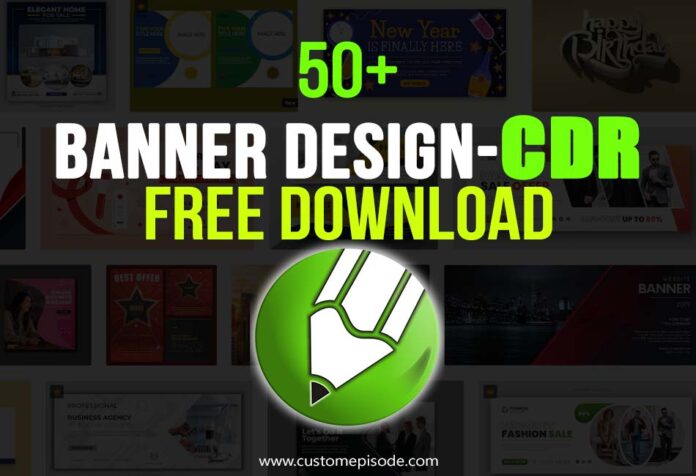 50+ Banner Design CorelDRAW Templates Free Download - CUSTOM EPISODE