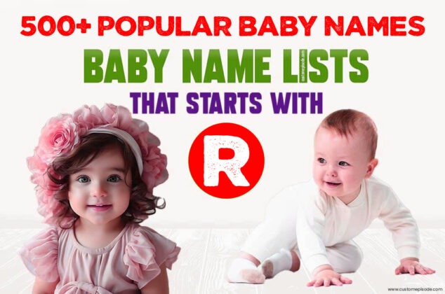500+ Popular Baby Names and Meanings, Boy, and Girl That Start with “R ...