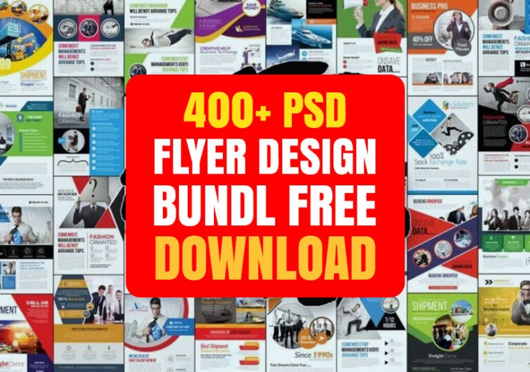 400+ Flyer Design Bundle Free Download PSD - CUSTOM EPISODE